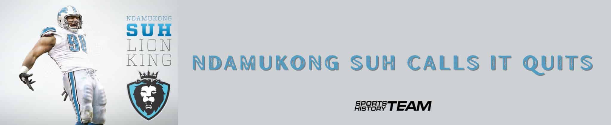 NFL Star Ndamukong Suh Calls It Quits at 38 After Father's Death ...